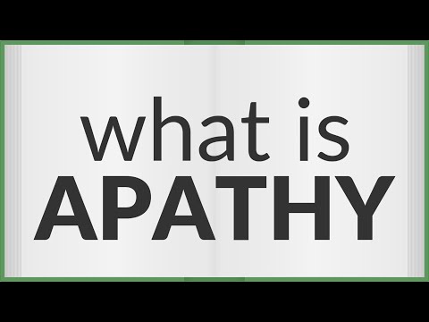 Apathy | meaning of Apathy