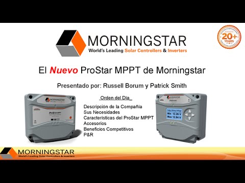 Webinar: El Nuevo Morningstar ProStar MPPT