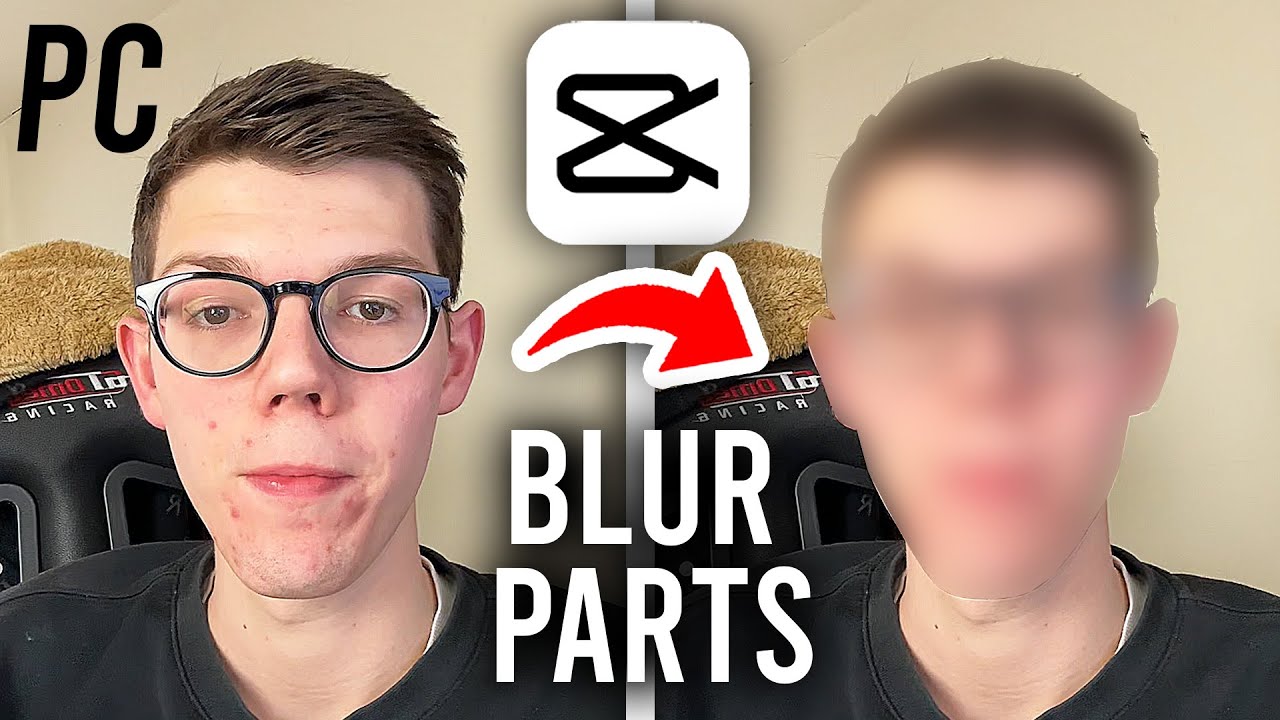 How To Blur Part Of Video In CapCut PC - Full Guide