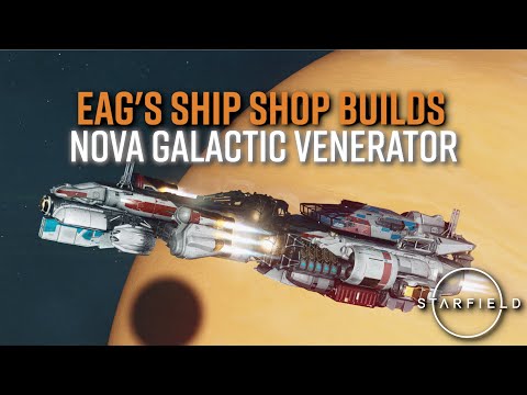 Steam Community :: Video :: STARFIELD | Eag's Ship Shop Builds: Nova ...