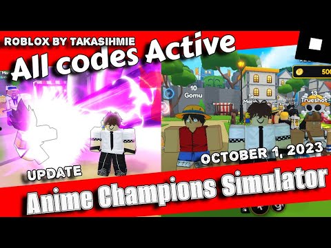 All Codes Active Anime Champions Simulator Roblox, October 1, 2023