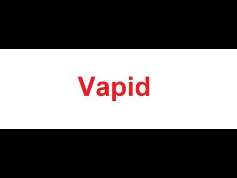 Vapid meaning in Hindi
