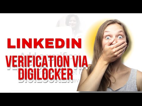 LinkedIn verification via Digilocker: Easy steps inside🤯