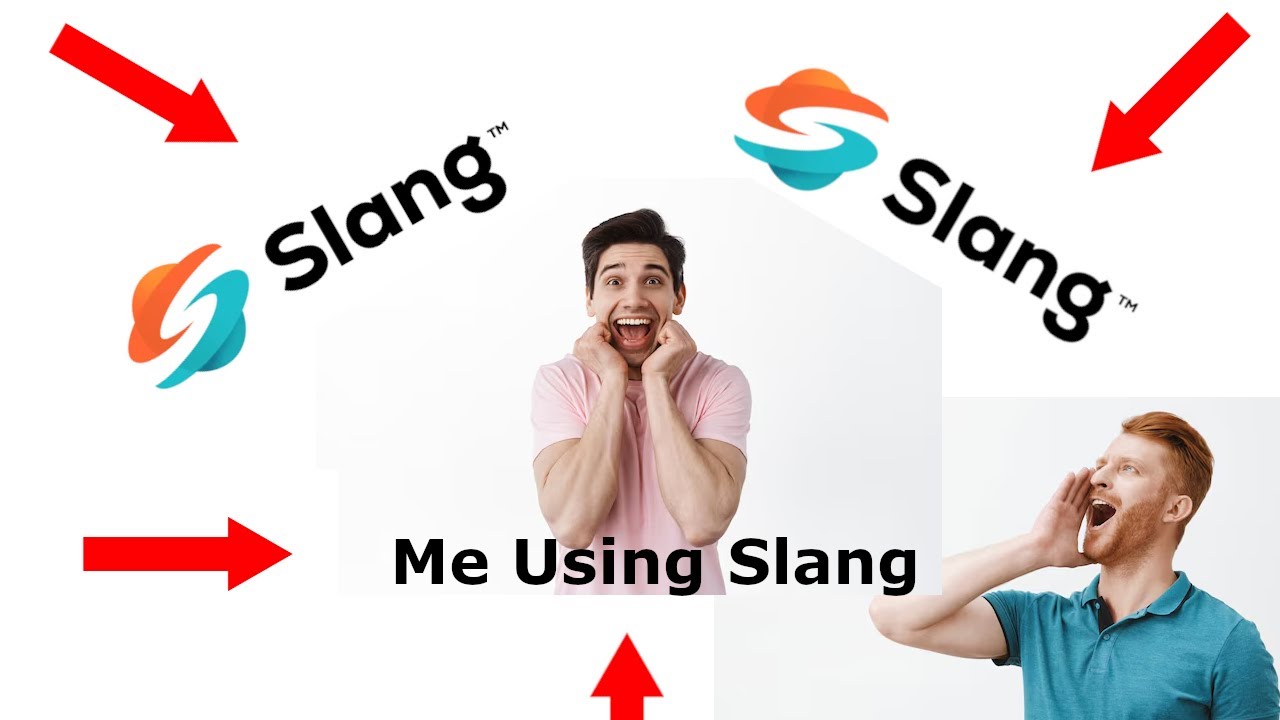 Slang is better | How to start using