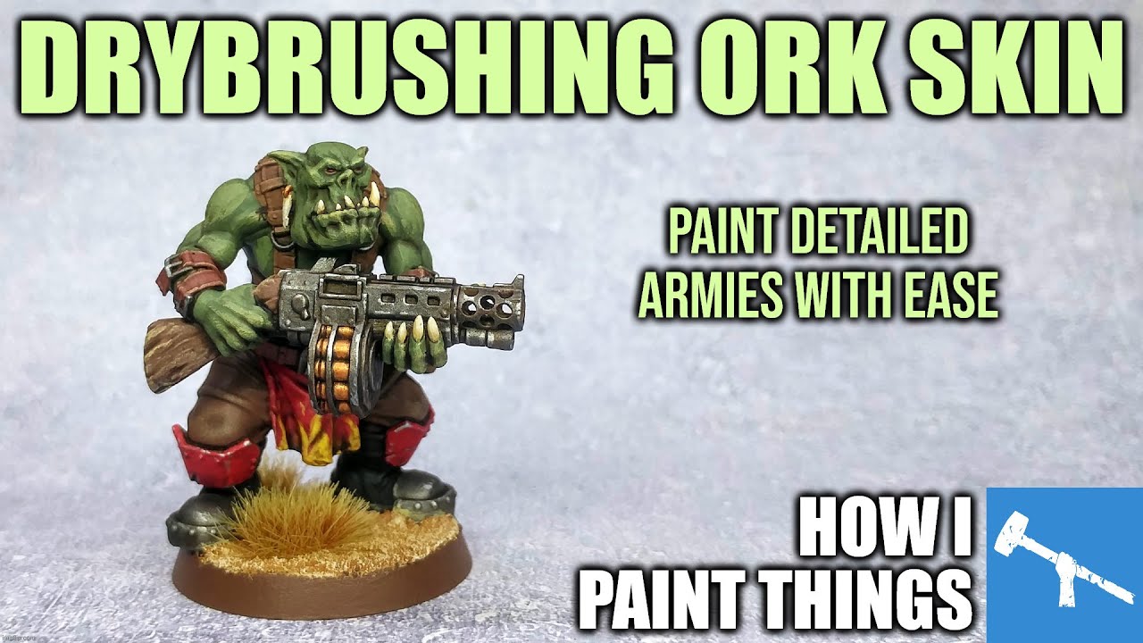 Another Simple Method for Painting Orks [How I Paint Things]