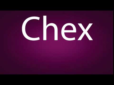 How to pronounce Chex