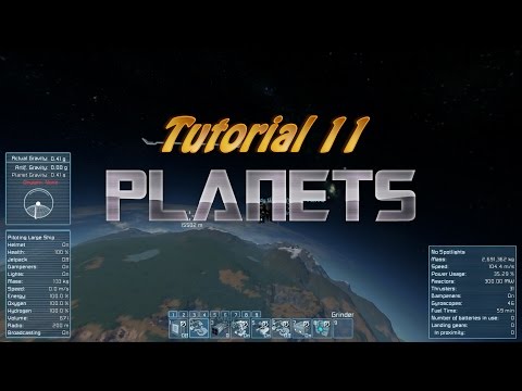 Space Engineers Tutorial 11 - Planets