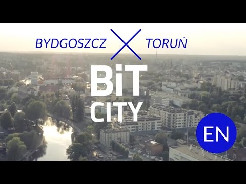 Bydgoszcz i Toruń - BiT CITY [spot EN long]