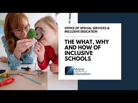 The What, Why, and How of Inclusive Schools
