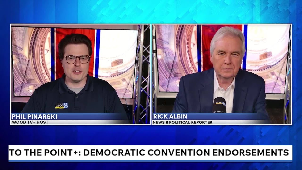 To The Point+: Endorsements made at Democratic convention