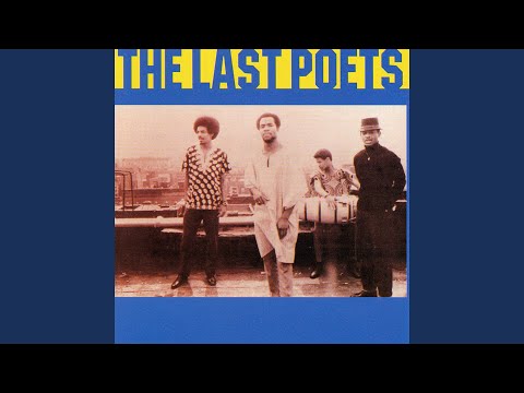 When The Revolution Comes by The Last Poets - Songfacts