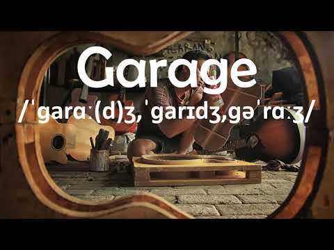 Garage Pronunciation