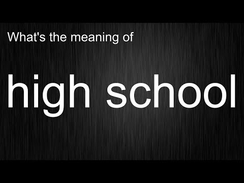 high school Over English Pronunciation and Usage? Here's All You Need to Know
