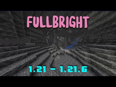 The Easiest Way to Get Fullbright in Minecraft 1.21+