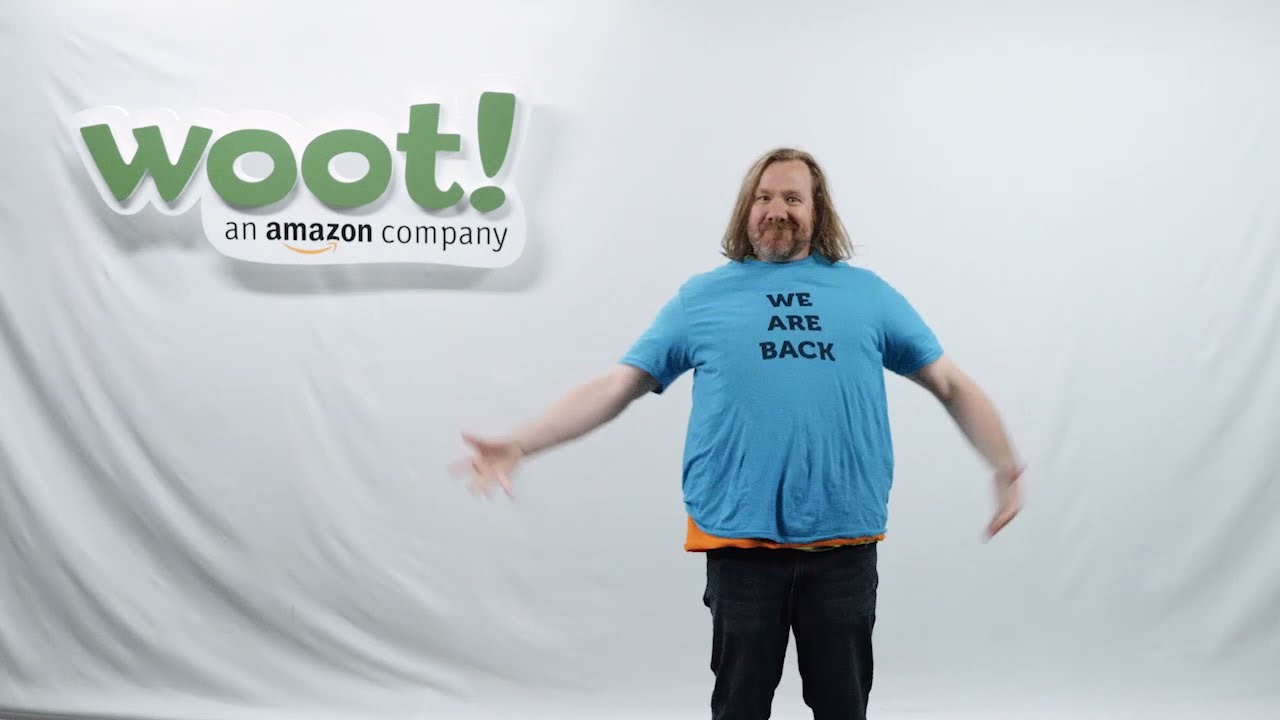 Hello, it's Woot! again…
