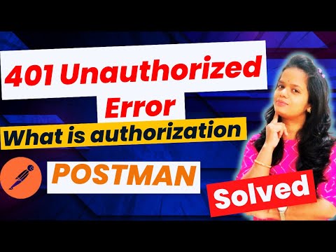 How to fix 401 unauthorized error in Postman?What is HTTP code 401 unauthorized? #infysky #code