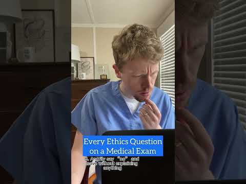 Every Ethics Question on a Medical Exam