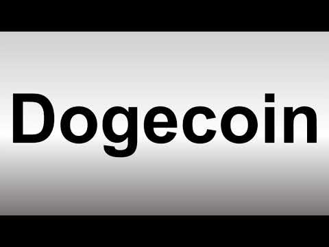 How to Pronounce Dogecoin
