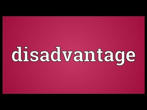 Disadvantage Meaning