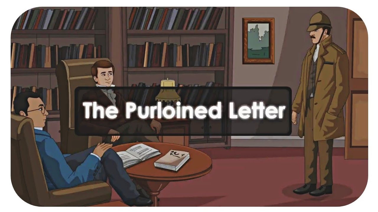 The Purloined Letter by Edgar Allan Poe | Animated Story | Study Assistant #Story3