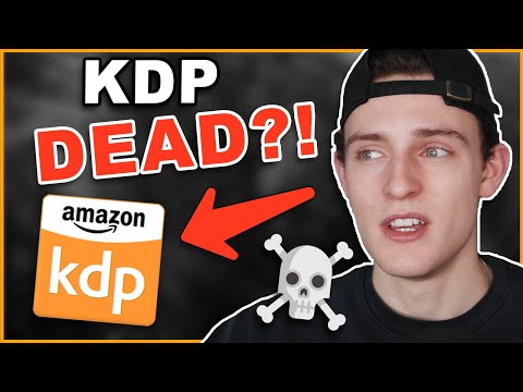Is Kindle Direct Publishing DEAD In 2022? (Amazon Self Publishing)