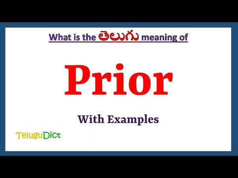 Prior Meaning in Telugu | Prior in Telugu | Prior in Telugu Dictionary |