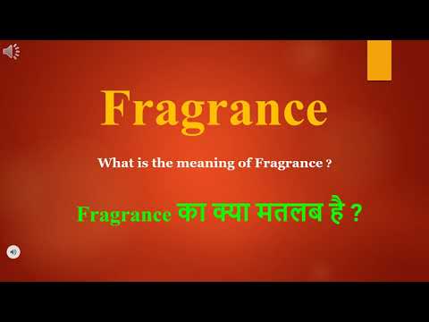 Fragrance meaning in Hindi | Fragrance ka kya matlab hota hai | daily use English words