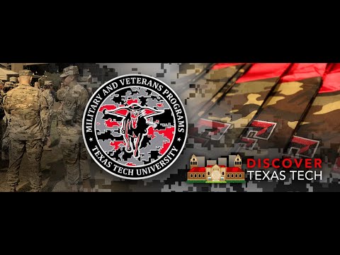 Discover Texas Tech: Military & Veterans Programs