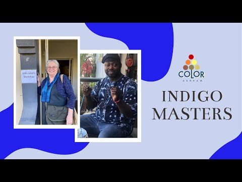 Color Ashram – Story of Indigo Part 4 – Indigo Masters – Madderlane