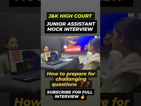 J&K High court l Mock Interview🔥 l Junior Assistant #jkhighcourt #juniorassistant2024 #shorts