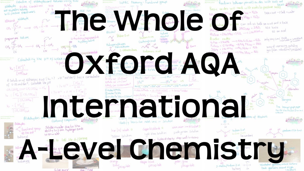 The Whole of Oxford AQA International A Level Chemistry | Revision for Exams