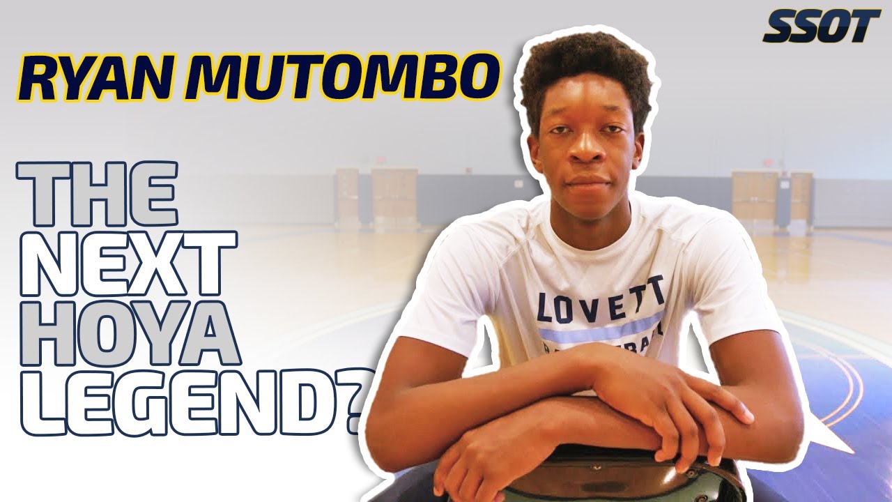 Ryan Mutombo Will Be a Georgetown Hoya Like His Father, but Also Seeks ...