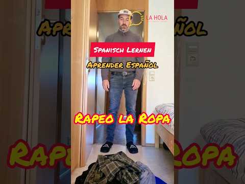#Spanischlernen mit Musik🎵🎧: "Rapeo la ropa" 🇪🇸 - Spaß mit dem "Wäscherap"