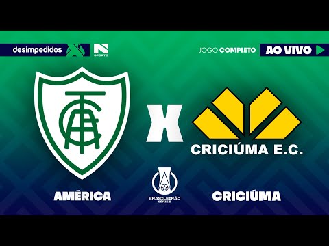 🔴 AMÉRICA-MG X CRICIÚMA | AO VIVO E COM IMAGENS | BRASILEIRÃO SÉRIE B 2025