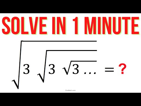 Solve √3√3√3 in Less than 1 Minute