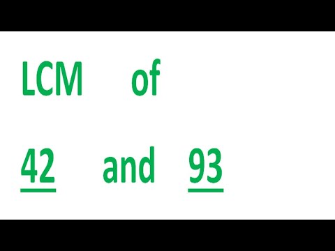 LCM of 42 and 93
