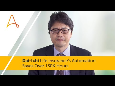 Dai-Ichi Life Insurance's Automation Saves Over 130K Hours | Automation Anywhere Success Story