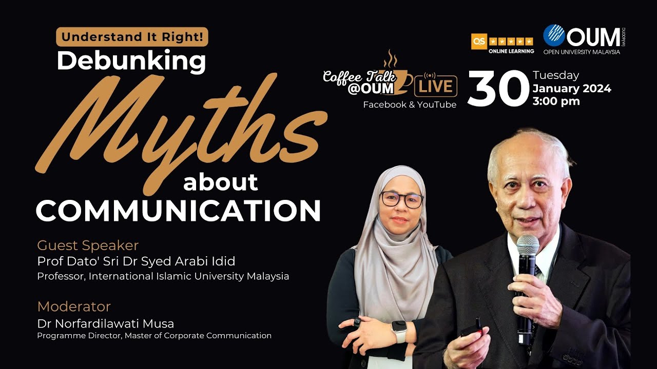 COFFEE TALK @OUM - Understand It Right! Debunking Myths About Communication