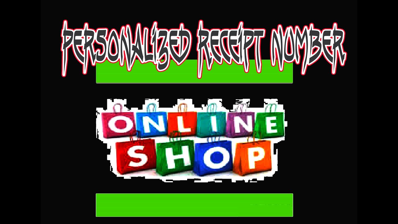 How to Make Personalized Receipt Number