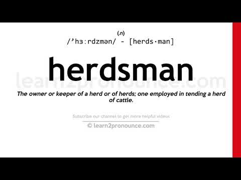 Pronunciation of Herdsman | Definition of Herdsman