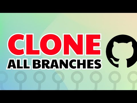 How to Clone All Remote Branches from a Git Repository