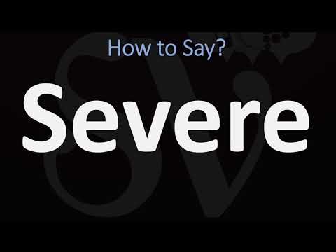 How to Pronounce Severe? (CORRECTLY)