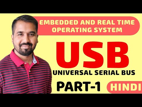Universal Serial Bus (USB) Part-1 Explained in Hindi l Embedded and Real time Operating System
