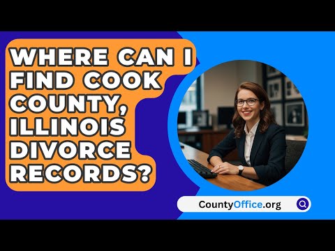 Where Can I Find Cook County, Illinois Divorce Records? - CountyOffice.org