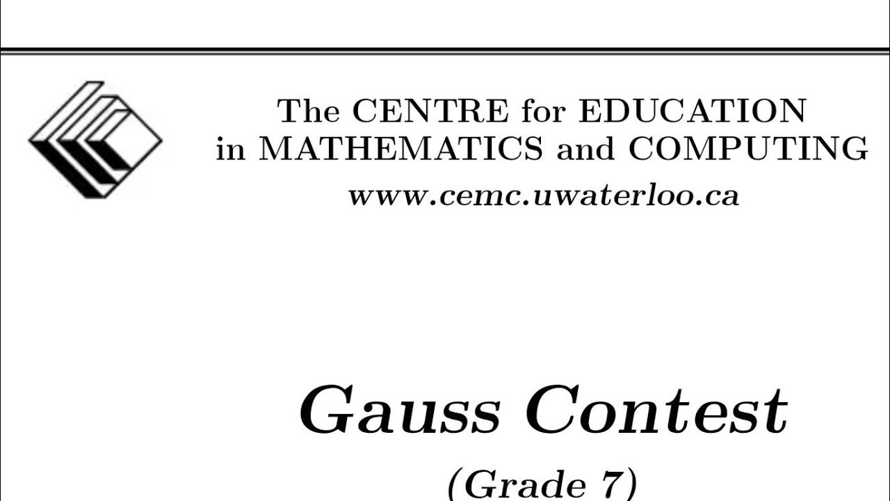 Gauss Contest Maths Tips, Solutions and Advice