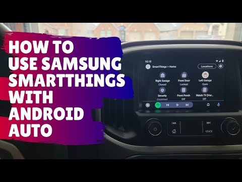 How to Use Samsung Smartthings with Android Auto