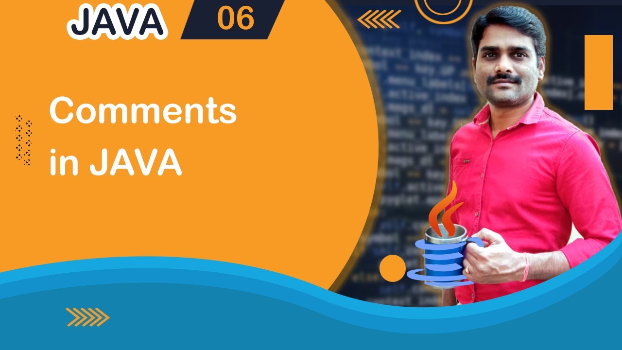 Comments in Java - Java Tutorial 06 🚀