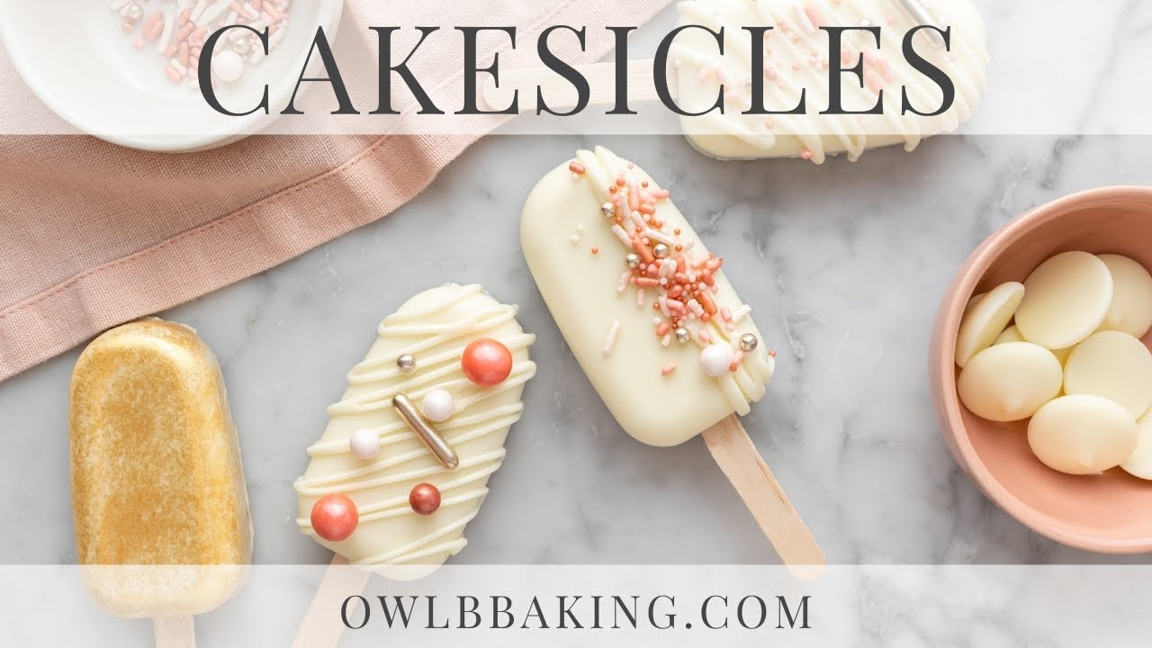 How to Make Cakesicles - 8 Ways to Decorate!