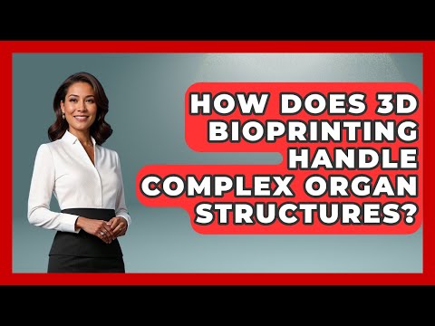 Bagaimana Bioprinting 3D Menangani Struktur Organ yang Kompleks? - The Health Brief
