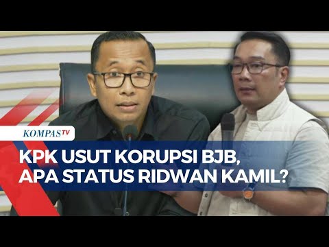 Terkait Kasus Korupsi Bank BJB KPK Ungkap Status dan Pemanggilan Ridwan Kamil